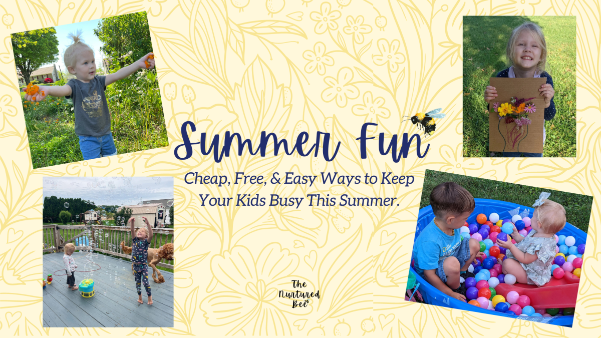 Summer Fun – The Nurtured Bee